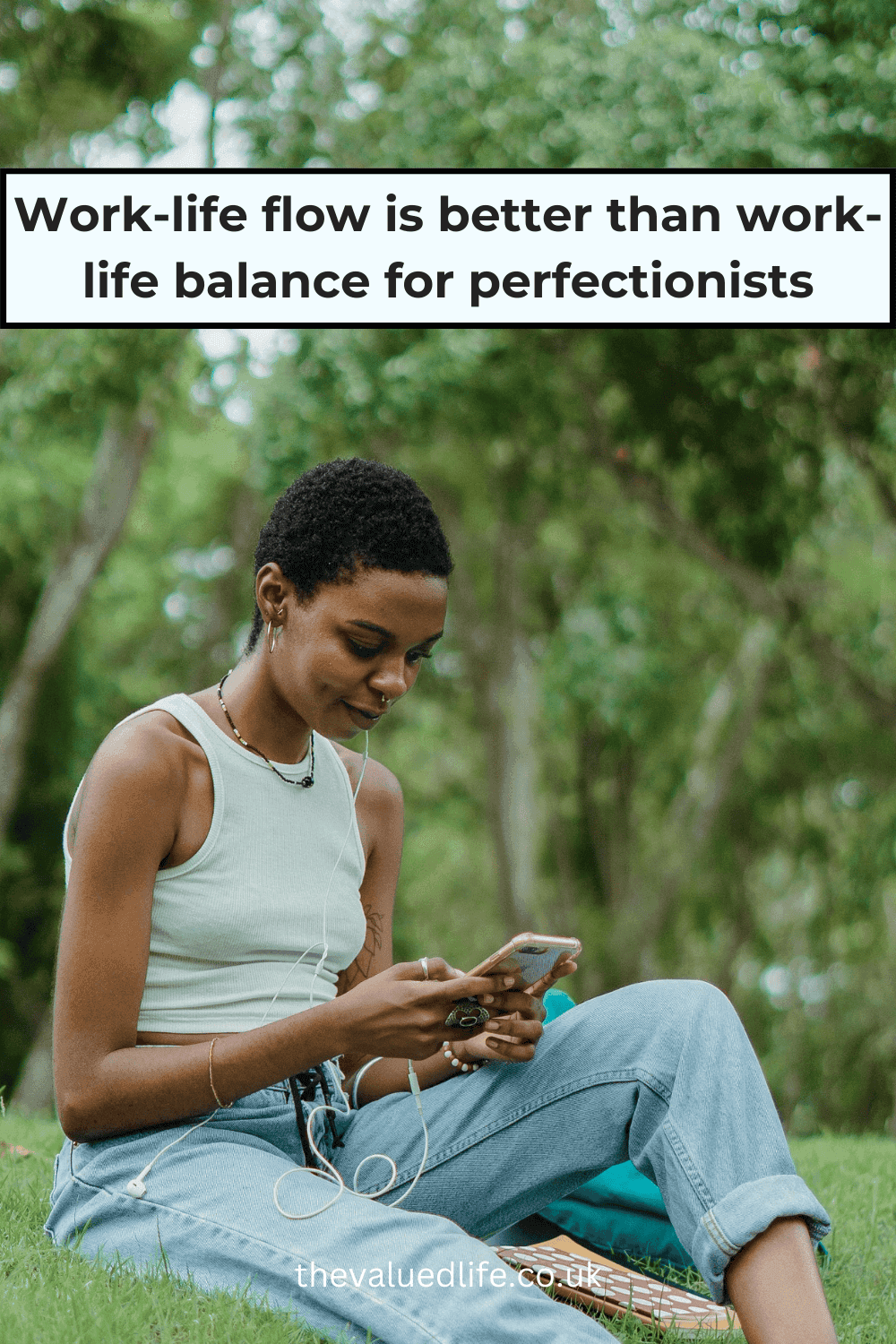 Work-life flow is better than work-life balance for perfectionists