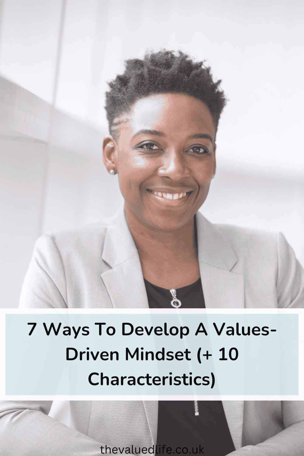 7 Ways To Develop A Values-Driven Mindset (+ 10 Characteristics) 7 Ways To Develop A Values-Driven Mindset (+ 10 Characteristics)