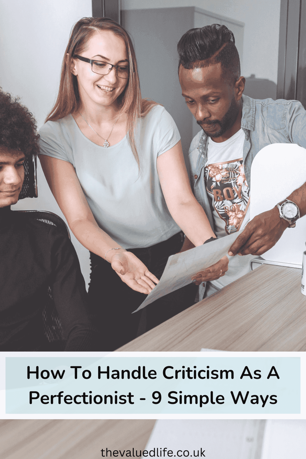 How To Handle Criticism As A Perfectionist - 9 Simple Ways